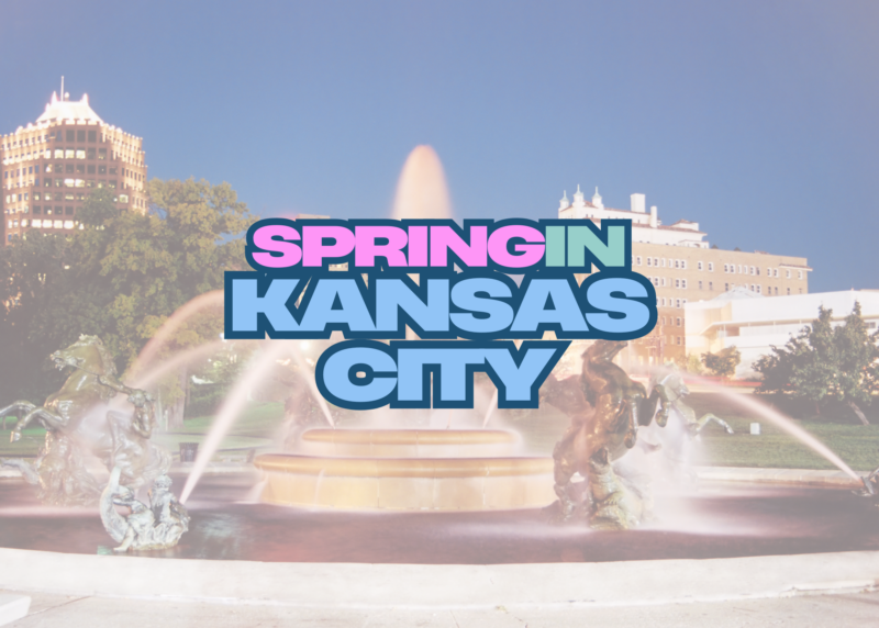 Spring Kansas City Events - Dani Beyer Real Estate
